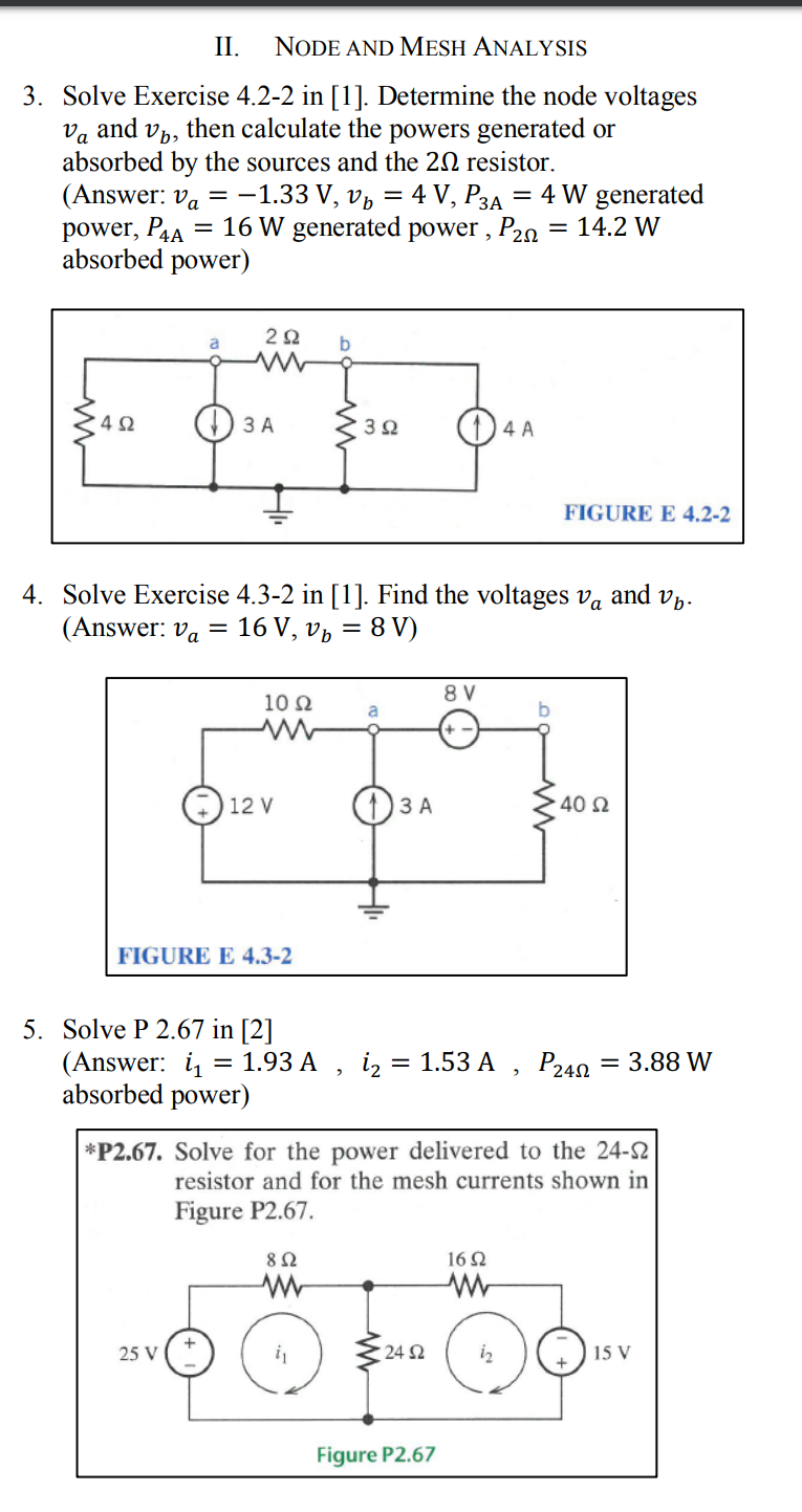 Solved II. NODE AND MESH ANALYSIS 3. Solve Exercise 4.2-2 in | Chegg.com