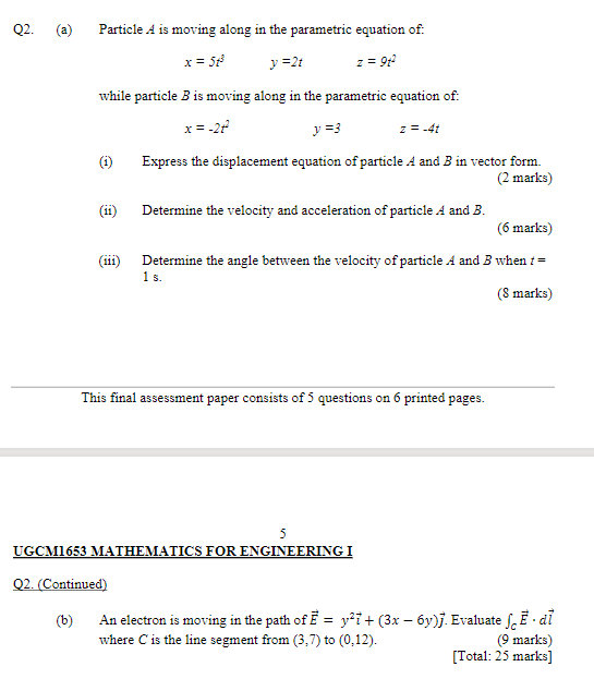 Solved Q2. (a) Particle A is moving along in the parametric | Chegg.com