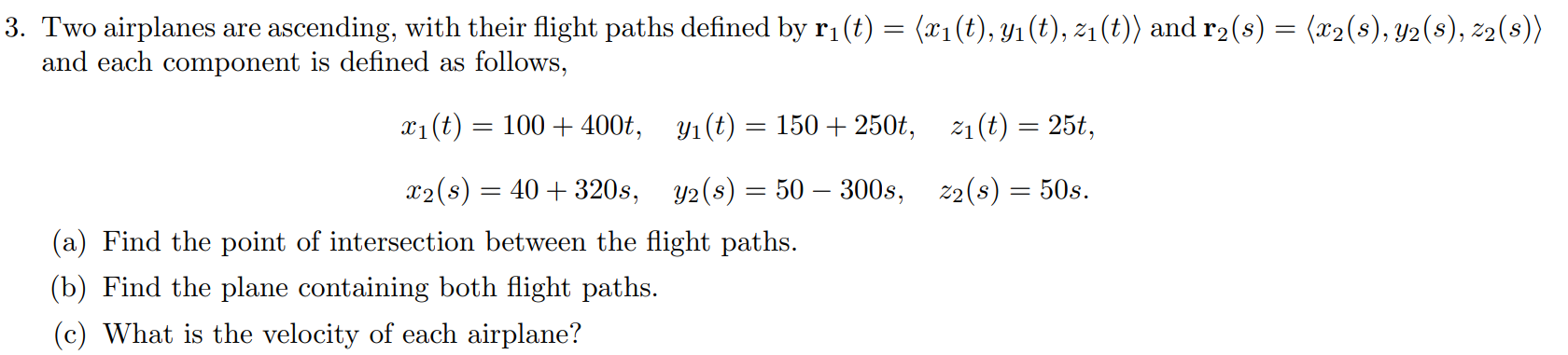 Solved Two airplanes are ascending, with their flight paths | Chegg.com