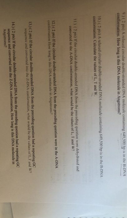 Solved 9.) (2 pts) A relaxed circular double-stranded DNA | Chegg.com