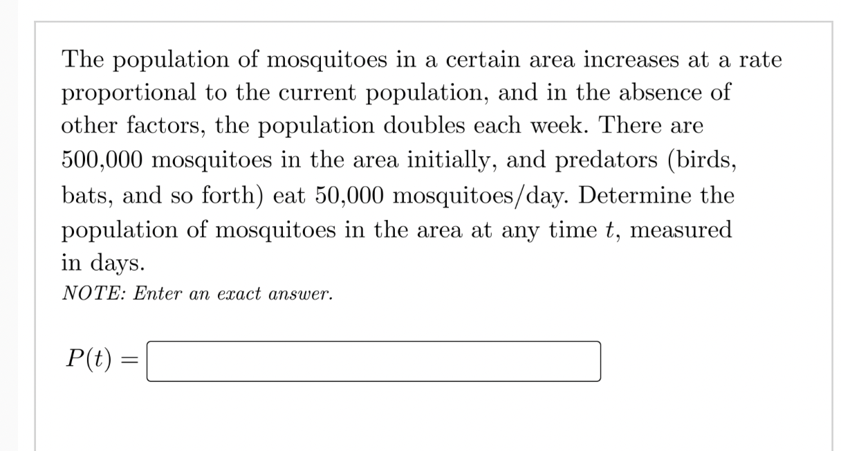 Solved The population of mosquitoes in a certain area | Chegg.com
