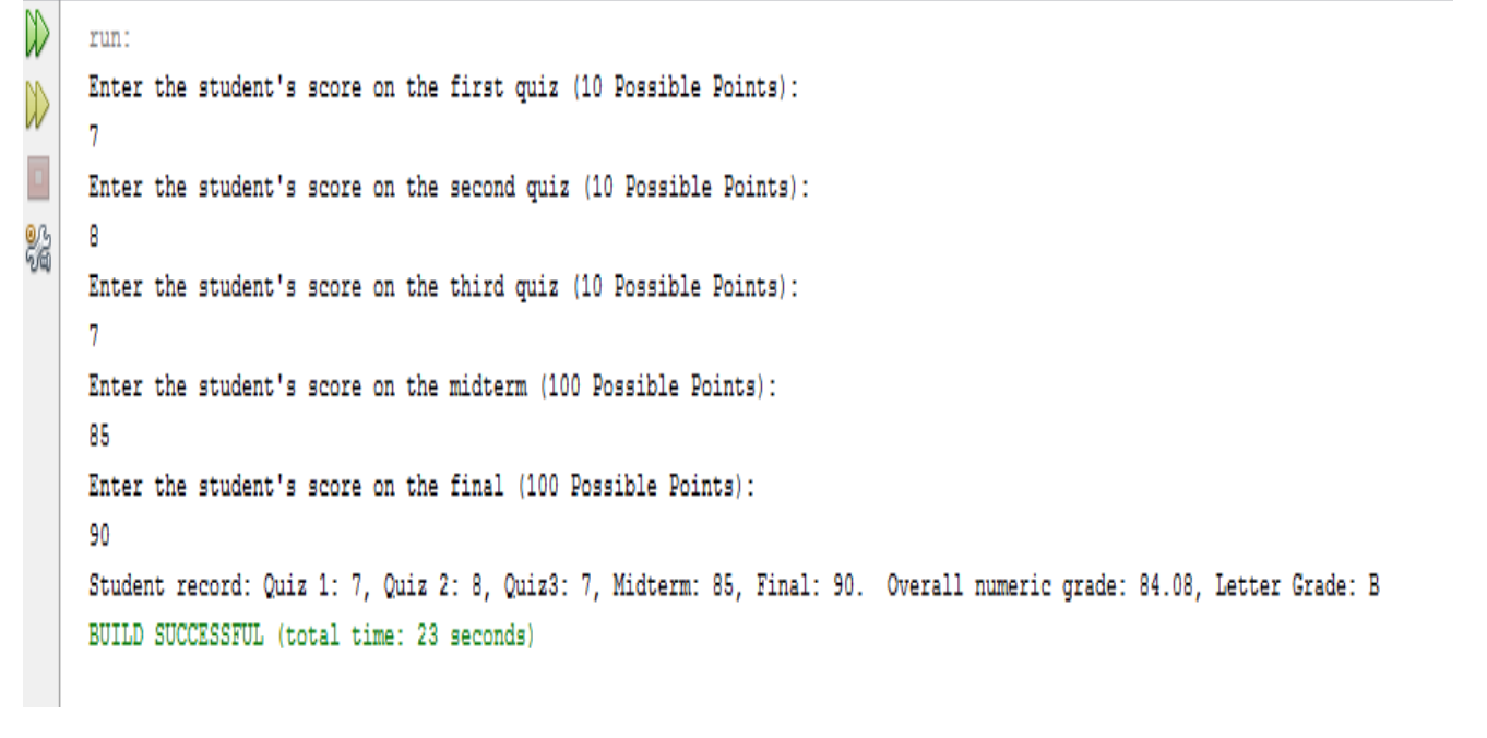 Solved Write A Java Grading Program For A Class With The 