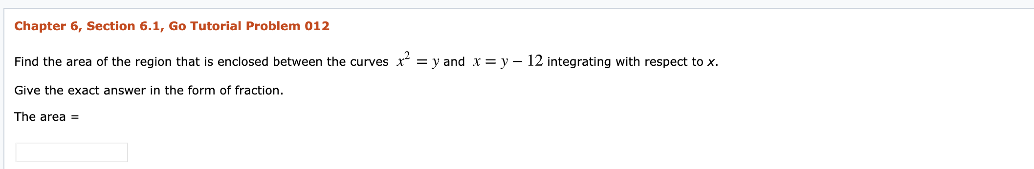 Solved Chapter 6, Section 6.1, Go Tutorial Problem 012 Find | Chegg.com