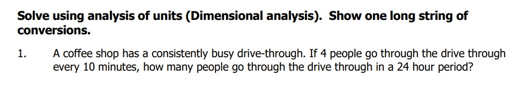 Solved Solve using analysis of units (Dimensional analysis). | Chegg.com