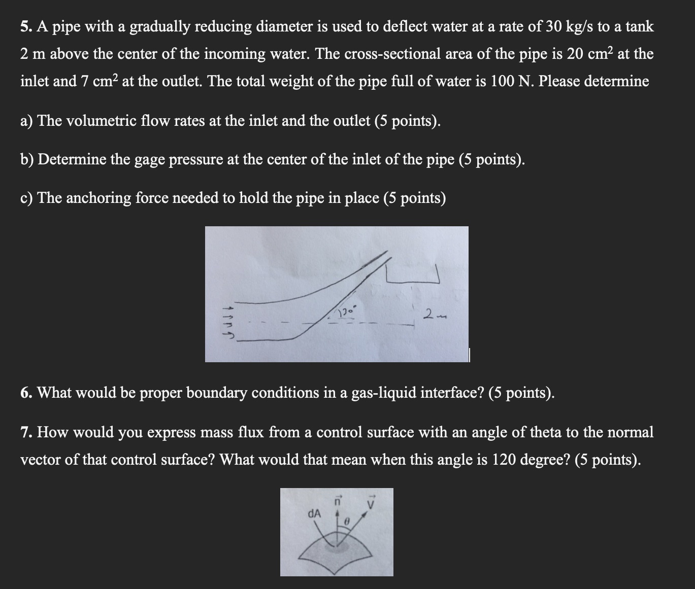 Solved 5. A pipe with a gradually reducing diameter is used | Chegg.com