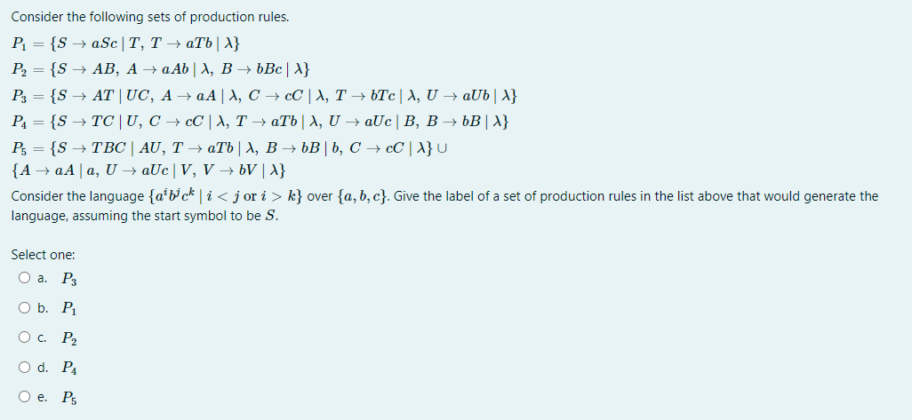 Solved Consider the following sets of production rules. P1 = | Chegg.com