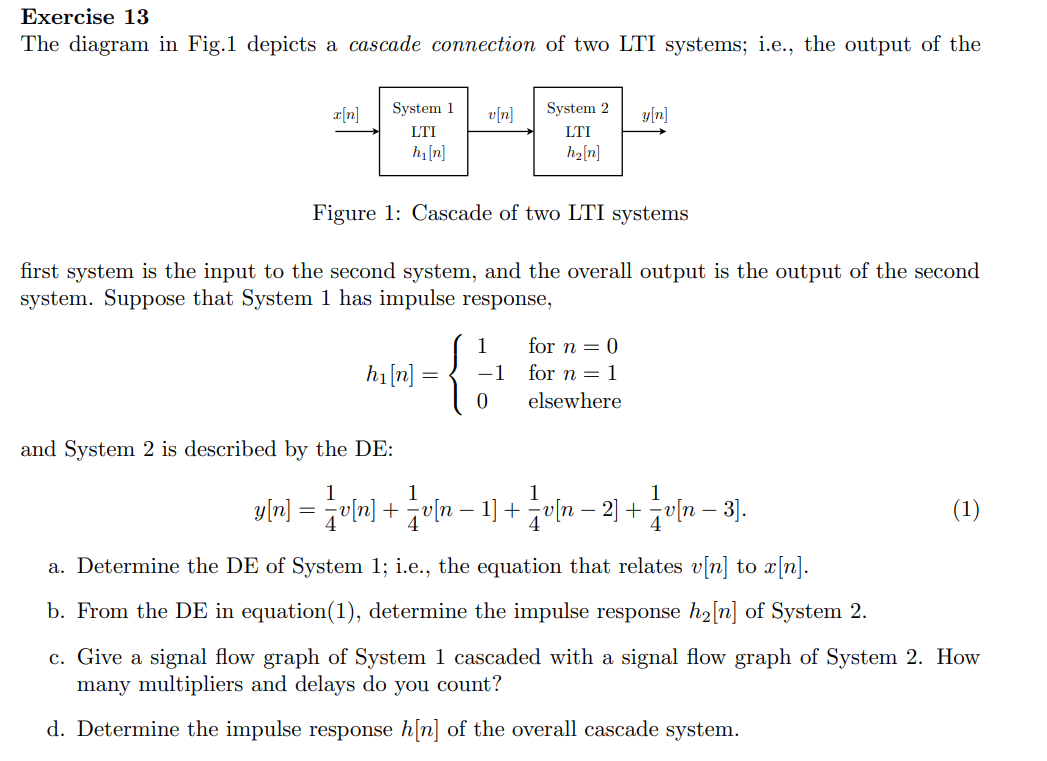 Exercise 13The diagram in Fig.1 ﻿depicts a cascade | Chegg.com