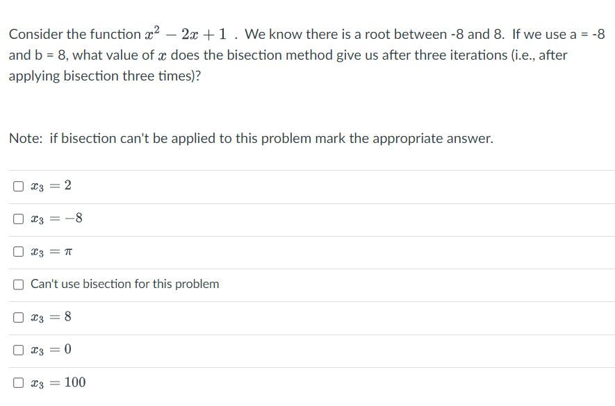 Solved Consider the function x2−2x+1. We know there is a | Chegg.com