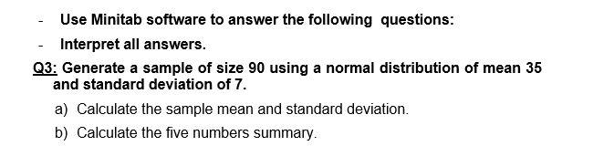 Solved Use Minitab software to answer the following | Chegg.com