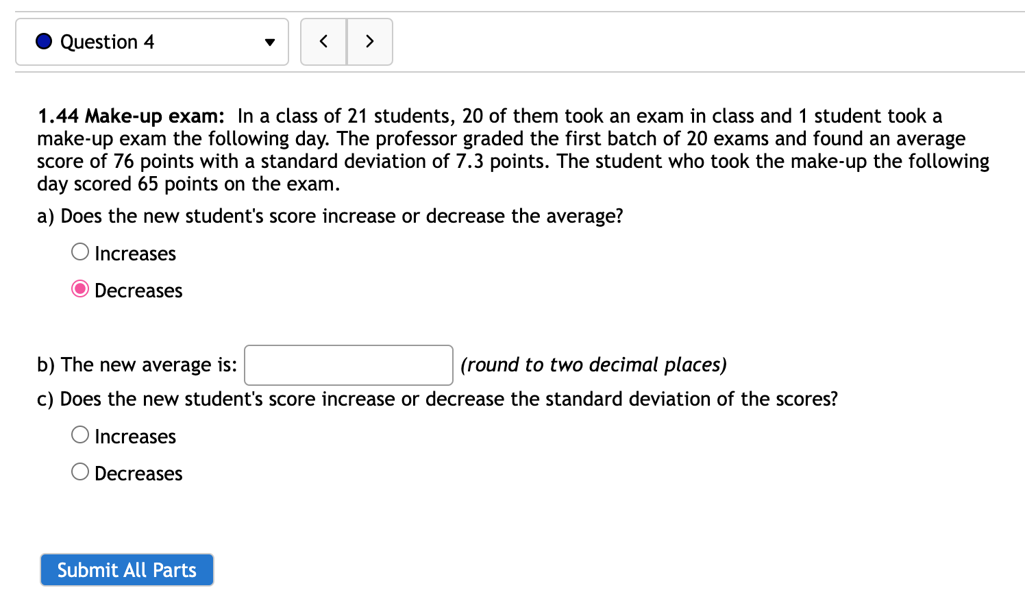 Solved 1.44 Make-up exam: In a class of 21 students, 20 of | Chegg.com