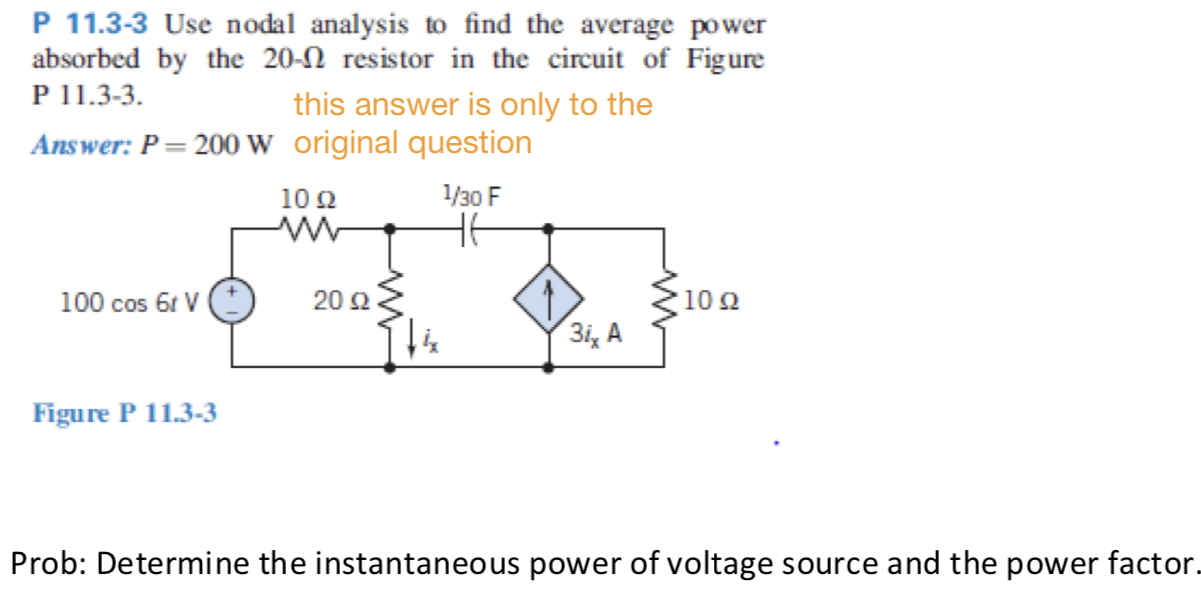 Solved Prob: Determine the instantaneous power of voltage | Chegg.com
