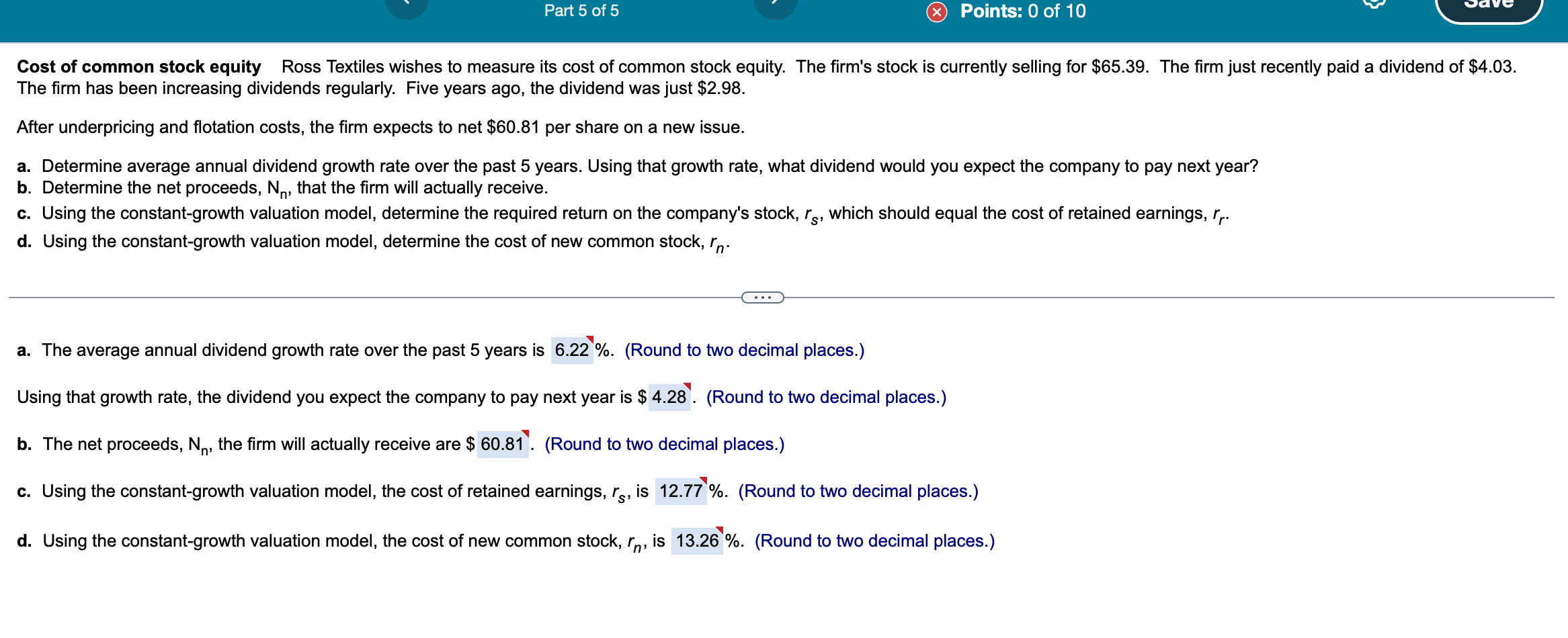 Cost of common stock equity Ross Textiles wishes to | Chegg.com