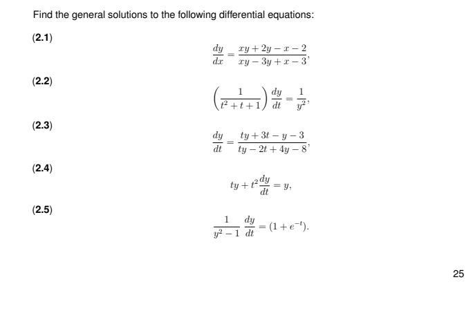 Solved Find the general solutions to the following | Chegg.com