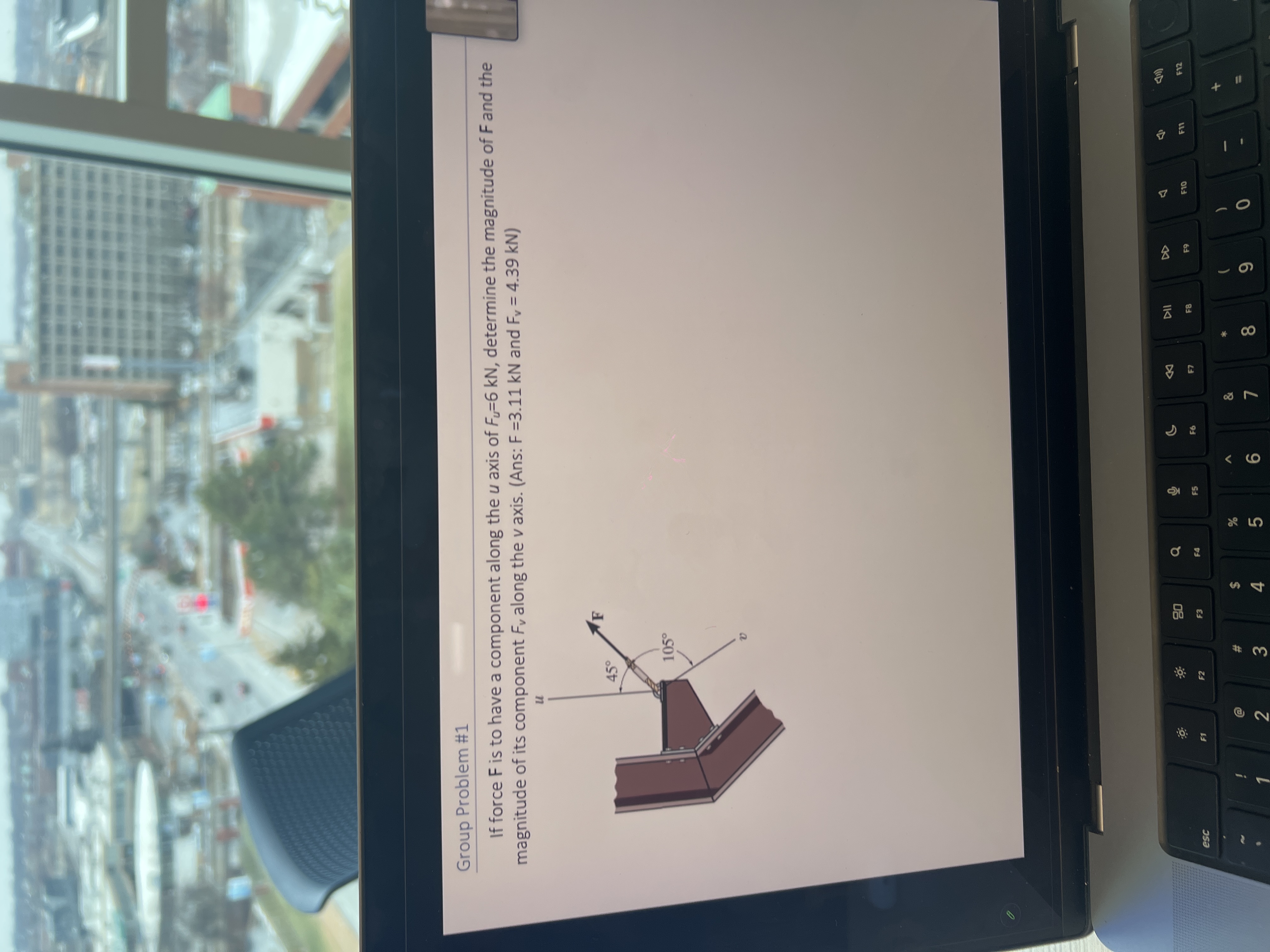 Solved Group Problem #1If force F ﻿is to have a component | Chegg.com