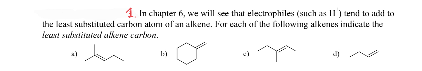 Solved 1. In chapter 6 , we will see that electrophiles ( | Chegg.com