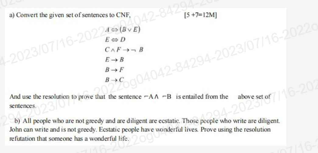Solved a) Convert the given set of sentences to CNF, | Chegg.com