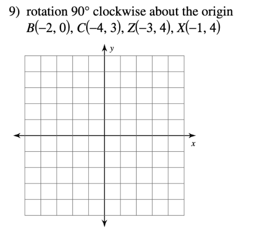 Solved rotation 90° ﻿clockwise about the | Chegg.com