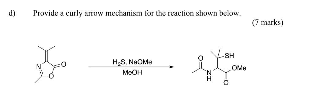 Solved d) Provide a curly arrow mechanism for the reaction | Chegg.com