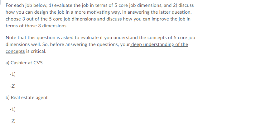 Solved For each job below, 1) evaluate the job in terms of 5 | Chegg.com