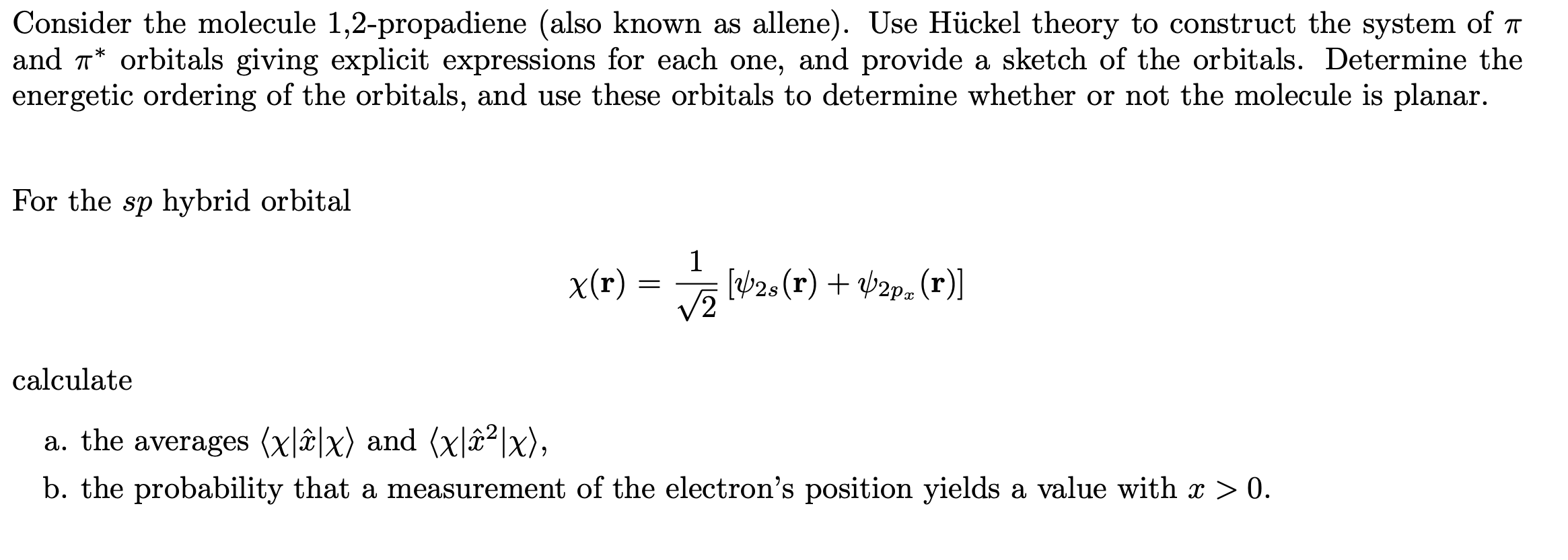 Consider the molecule 1,2-propadiene (also known as | Chegg.com