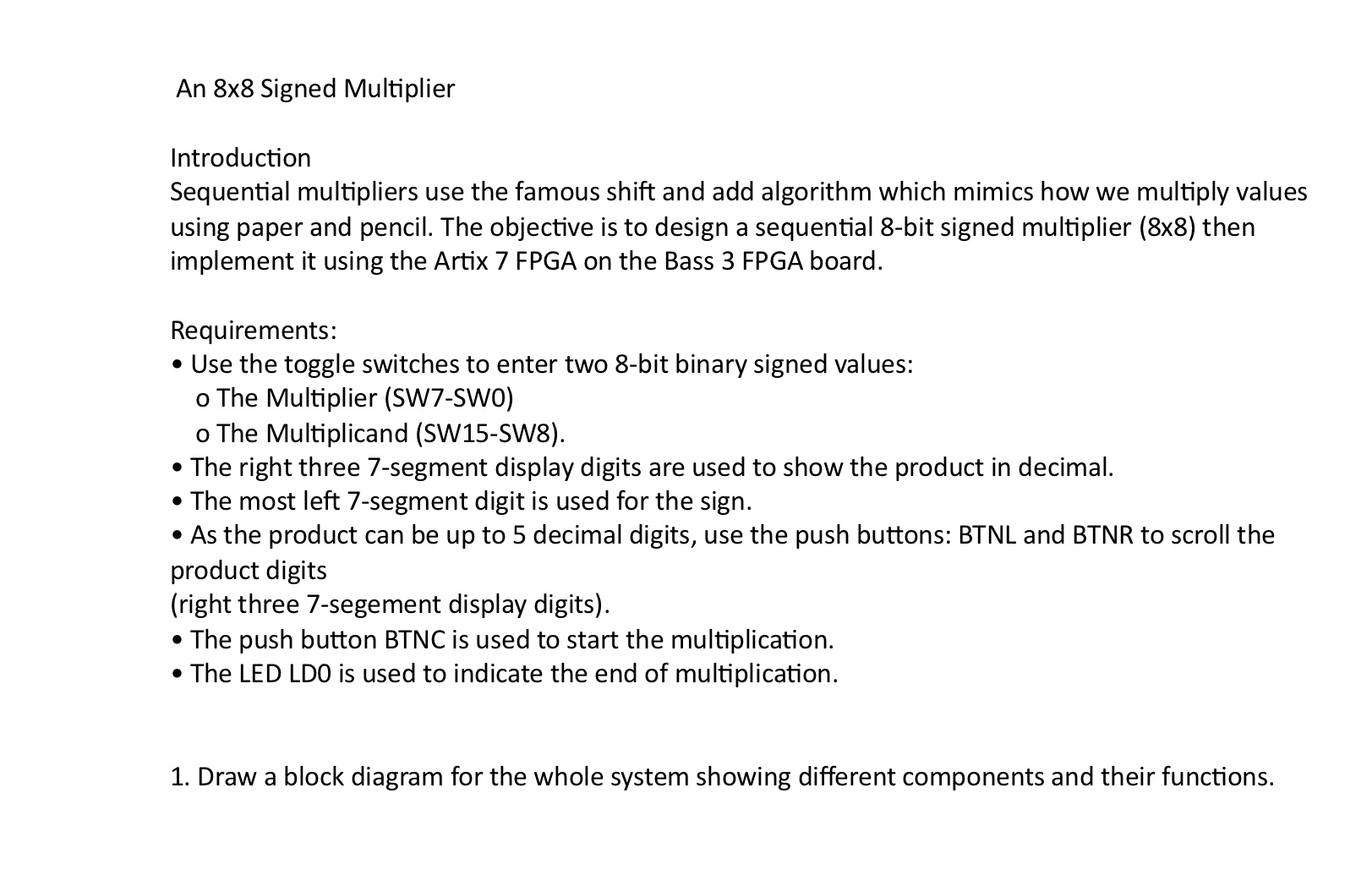 Solved An 8x8 Signed Multiplier Introduction Sequential | Chegg.com