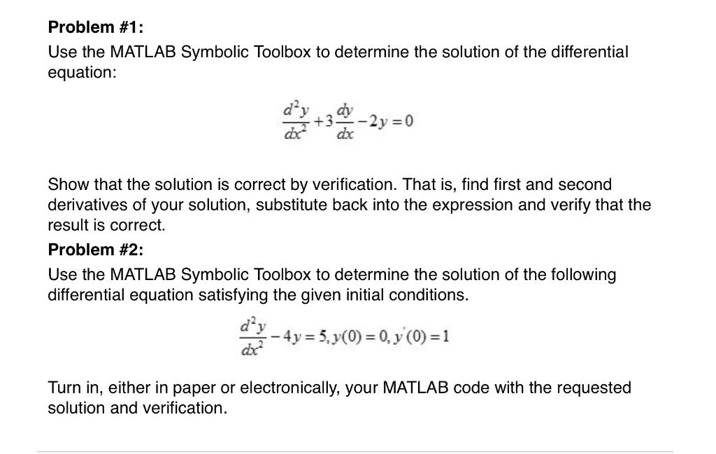 Solved Problem 1 Use The Matlab Symbolic Toolbox To 
