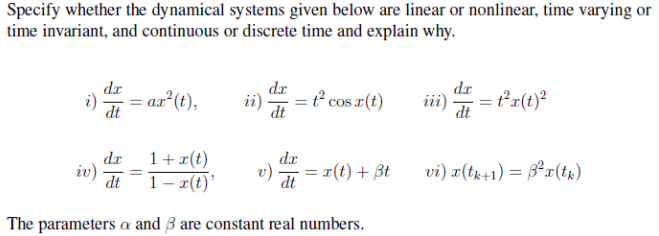 Solved Specify whether the dynamical systems given below are | Chegg.com