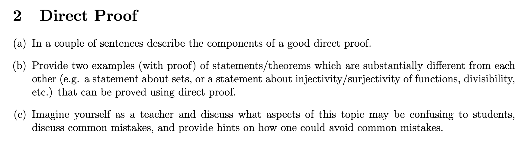 Solved 2 Direct Proof (a) In a couple of sentences describe | Chegg.com