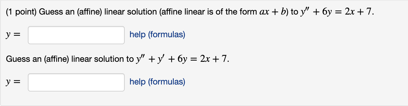 Solved (1 point) Guess an (affine) linear solution (affine | Chegg.com