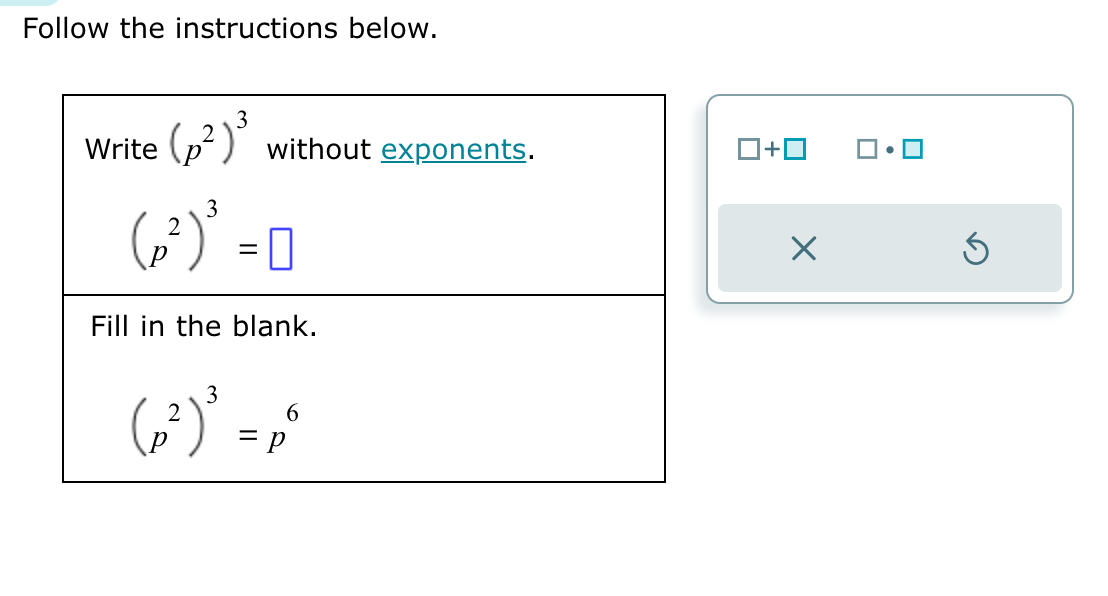Solved Follow the instructions below.Write (p2)3 ﻿without | Chegg.com