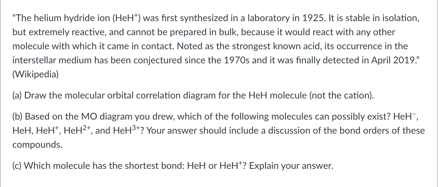 Solved a “The helium hydride ion (HeHt) was first | Chegg.com