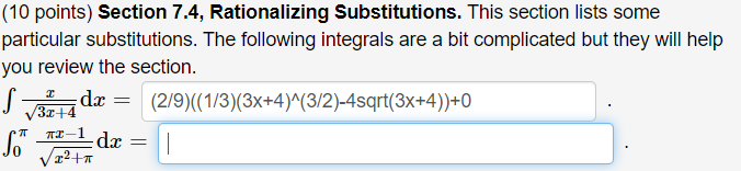 Solved (10 points) Section 7.4, Rationalizing Substitutions. | Chegg.com