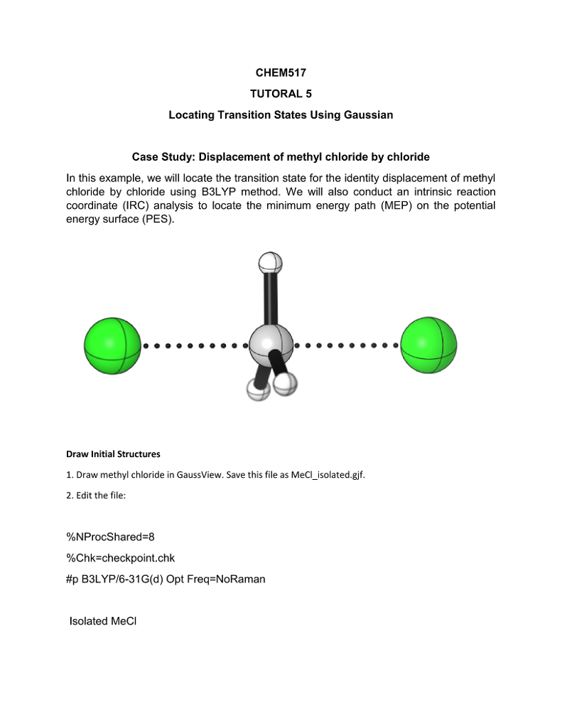 CHEM517 TUTORAL 5 Locating Transition States Using | Chegg.com