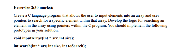 Solved Excersize 2 (30 marks): Create a C language program | Chegg.com