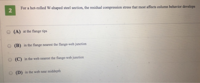 Solved For a hot-rolled W-shaped steel section, the residual | Chegg.com
