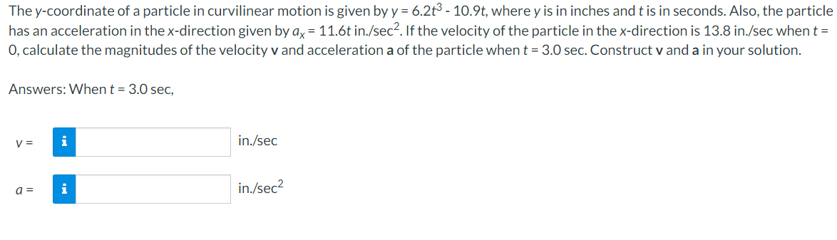 Solved The y-coordinate of a particle in curvilinear motion | Chegg.com