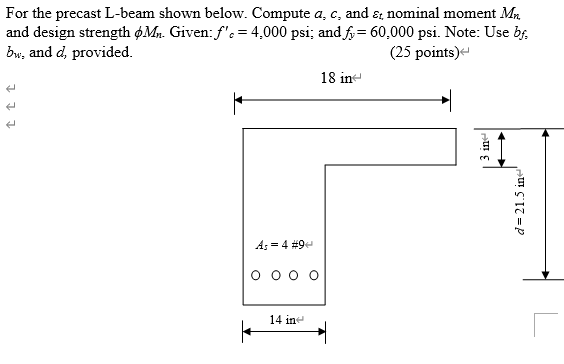 Solved For the precast L-beam shown below. Compute a, c, and | Chegg.com