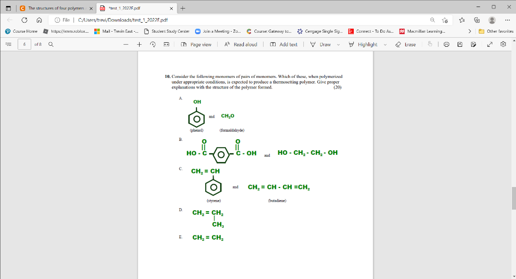 Solved Consider the following monomers of pairs of monomers. | Chegg.com