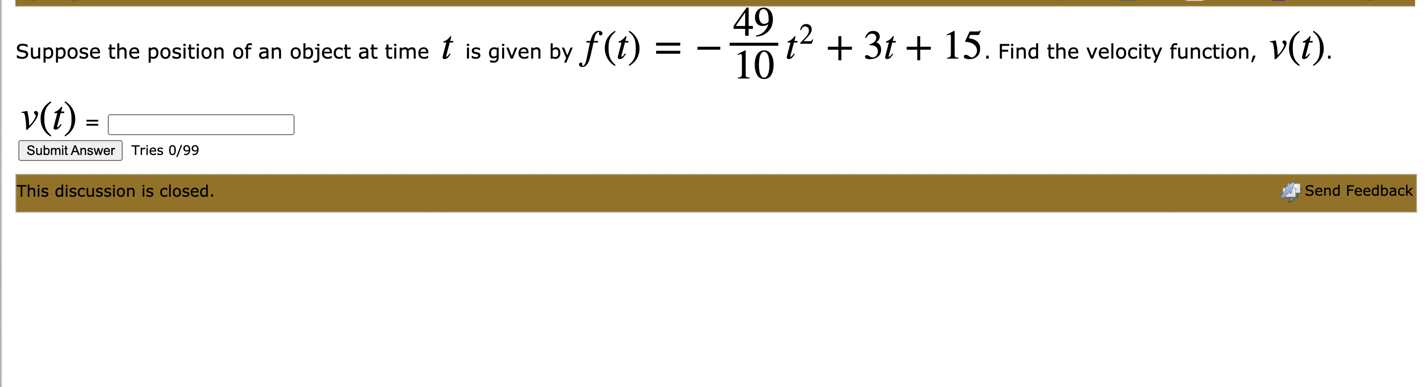 Solved Suppose the position of an object at time t is given | Chegg.com