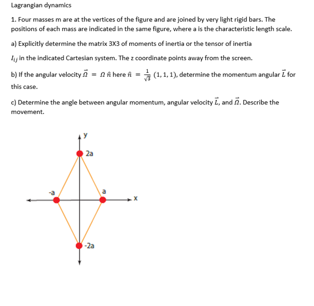 Solved Lagrangian dynamics 1. Four masses m are at the | Chegg.com