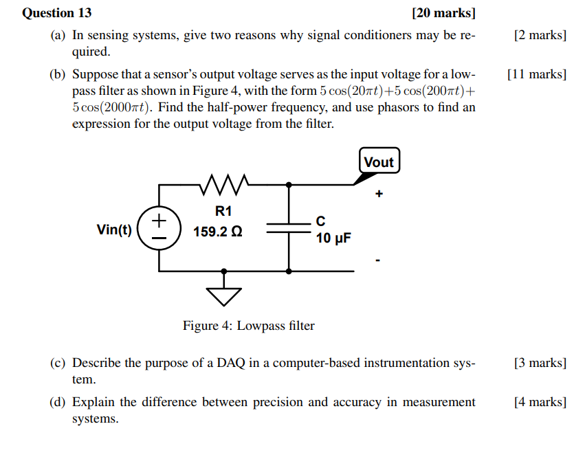 Solved Question 13 [20 marks] (a) In sensing systems, give | Chegg.com