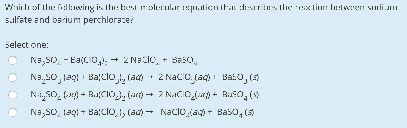 Solved Which of the following is the best molecular equation | Chegg.com