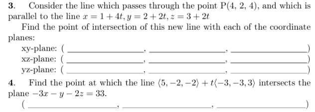 Solved Consider the line which passes through the point P(4, | Chegg.com