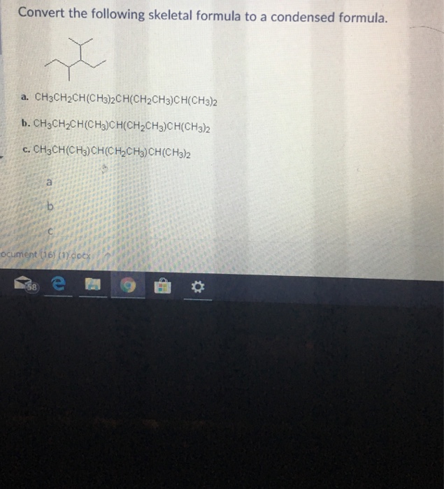 Solved Convert the following skeletal formula to a condensed | Chegg.com