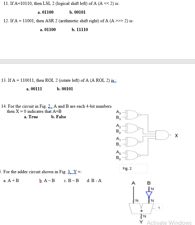 Solved 11. If A=10110, then LSL 2 (logical shift left) of A | Chegg.com