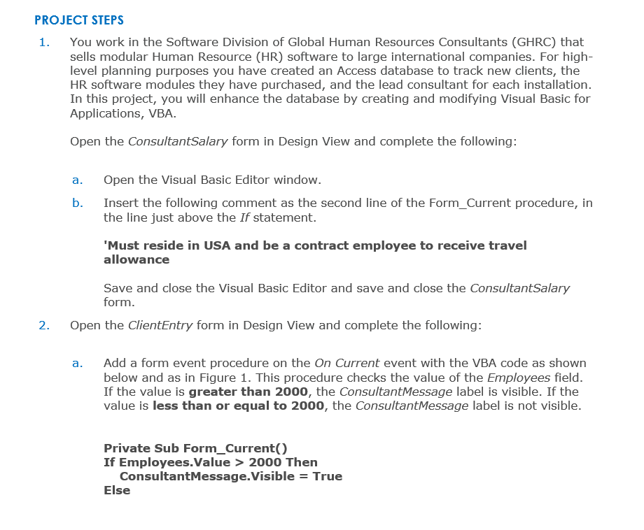 Solved PROJECT STEPSYou work in the Software Division of | Chegg.com
