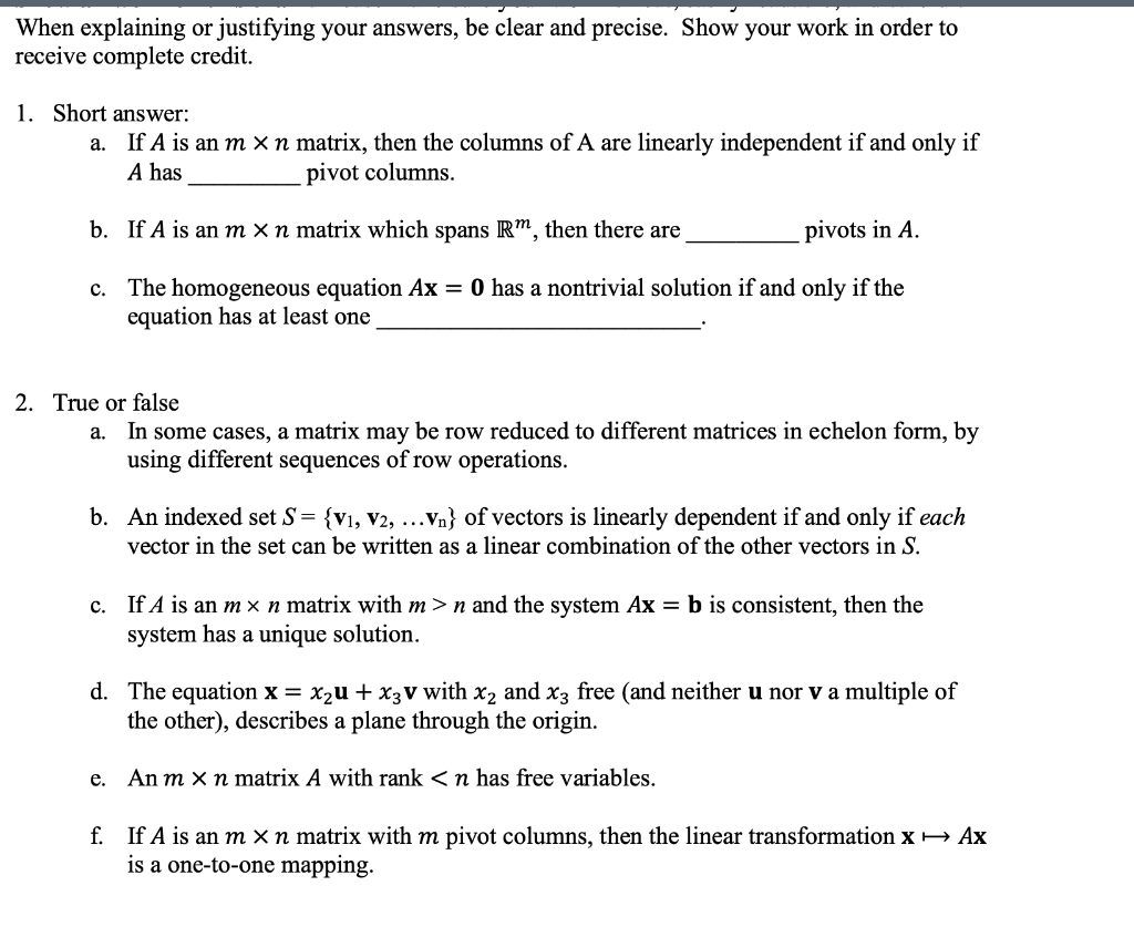 Solved When explaining or justifying your answers, be clear | Chegg.com
