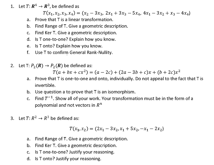 Solved 1. Let T: R4 → R3, be defined as T(X1, X2, X3, X4) = | Chegg.com