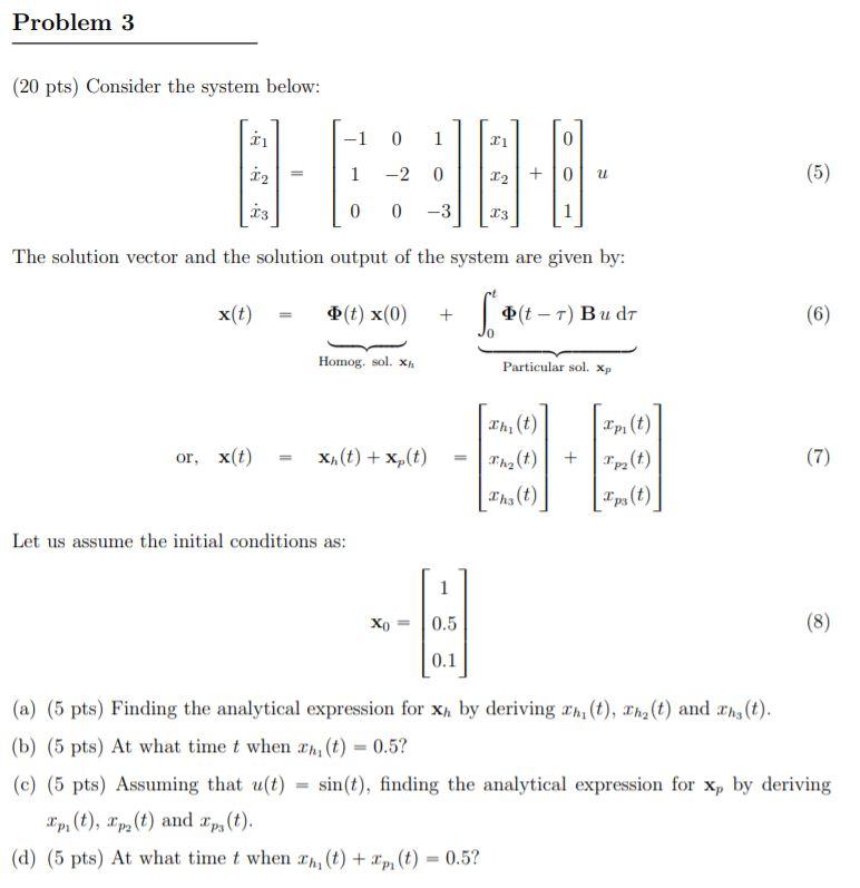 Problem 3 (20 pts) Consider the system below: -1 -20 | Chegg.com