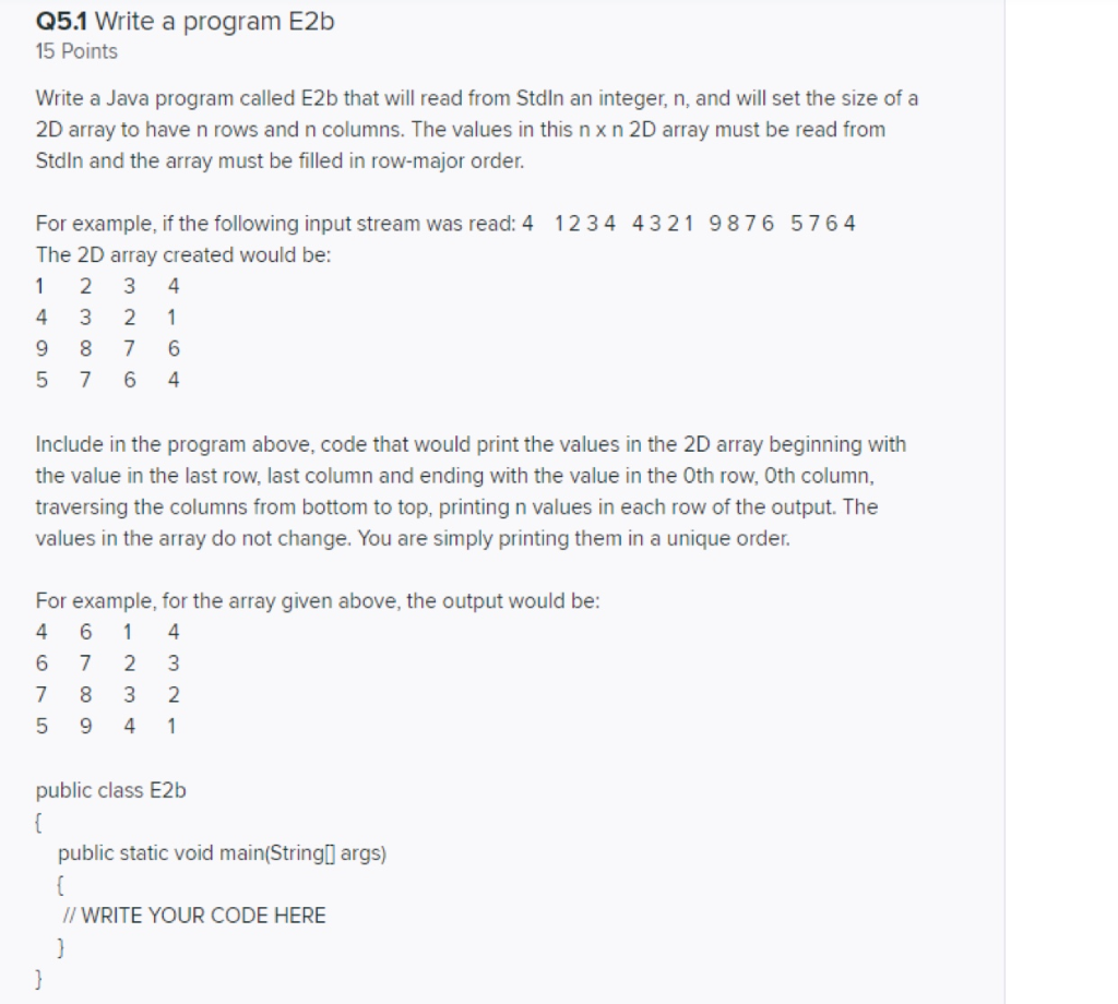 Solved Q5.1 Write a program E2b 15 Points Write a Java | Chegg.com